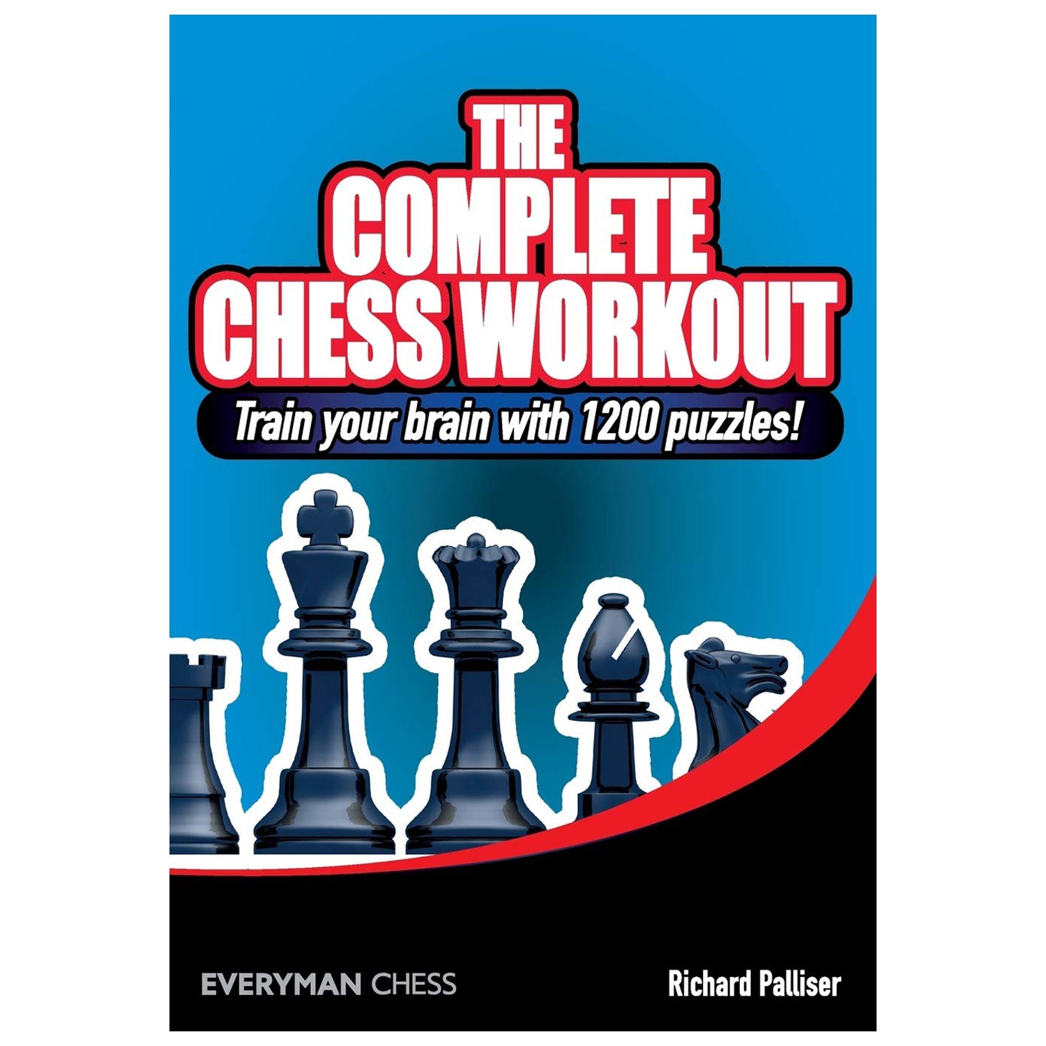 The Complete Chess Workout | Richard Palliser – House of Chess