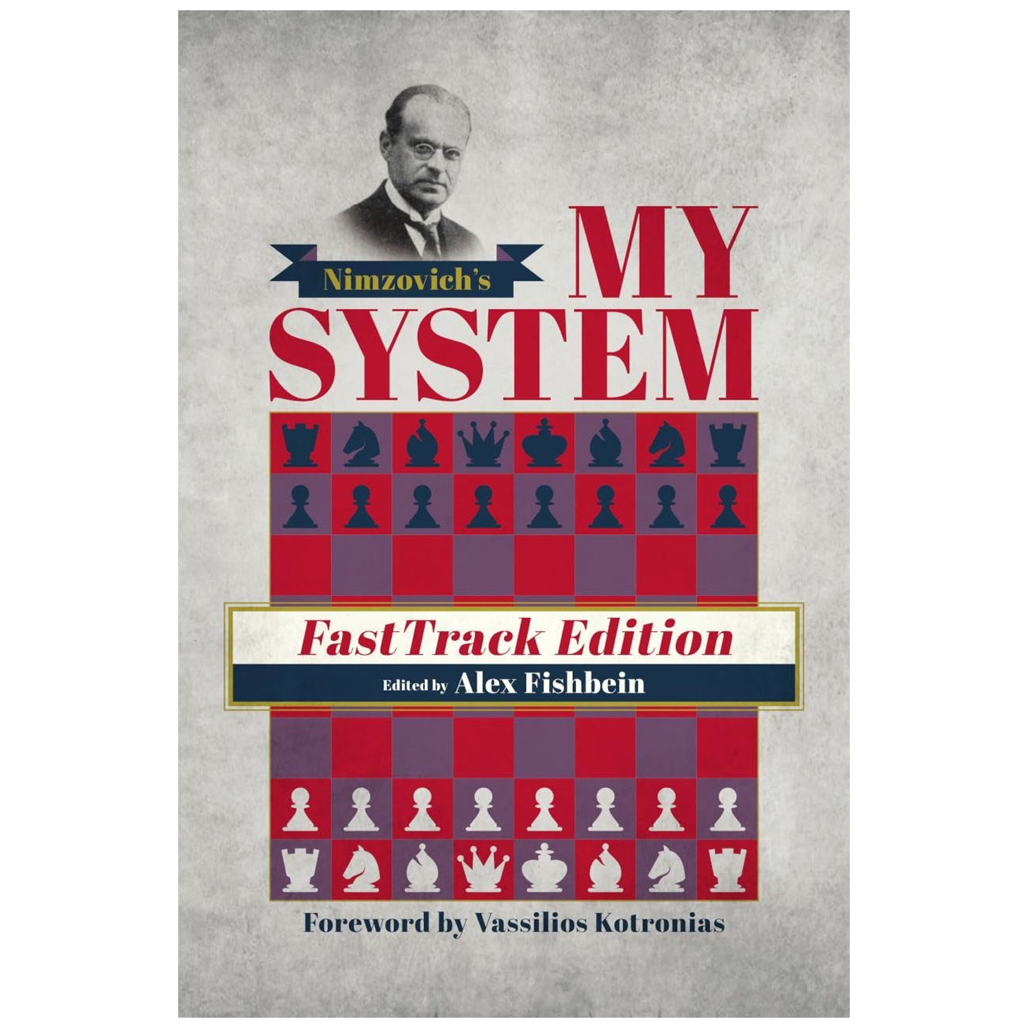 My System FastTrack Edition | Alex Fishbein – House of Chess